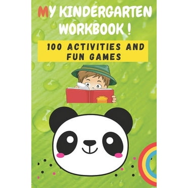 My Workbook: My Kindergarten Reading Workbook : 101 Games and ...