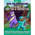 Math for Minecrafters: Math for Minecrafters: Adventures in Addition ...