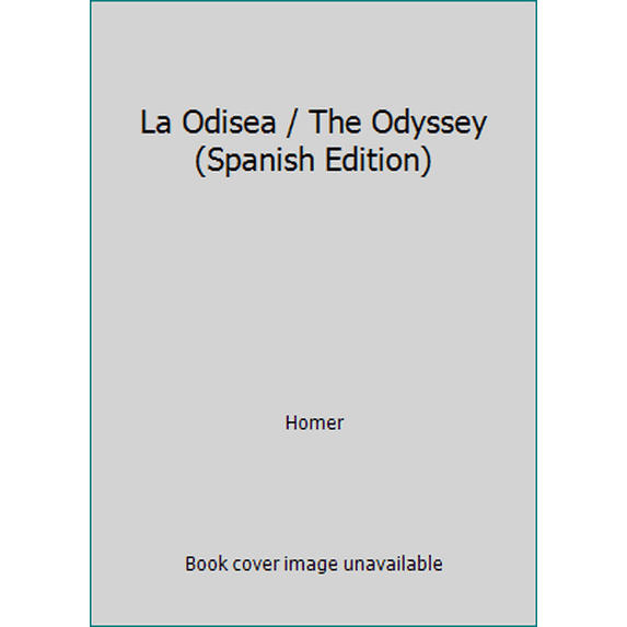 Pre-Owned La Odisea / The Odyssey (Spanish Edition) (Hardcover ...