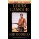 Kid Rodelo (Louis l'Amour's Lost Treasures) - Walmart.com