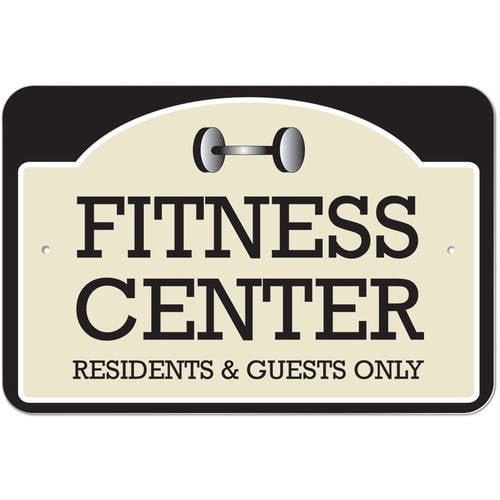 Fitness Center Residents and Guests Only Sign - Walmart.com