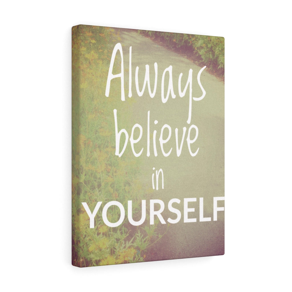 Inspirational Wall Art Always Believe In Yourself Motivational Print ...