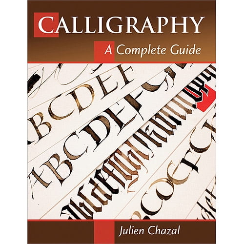 Stackpole Books Calligraphy A Complete Guide - Walmart.com - Walmart.com