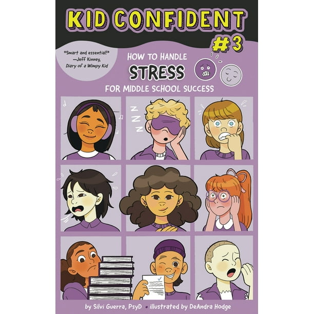 Kid Confident: Middle Grade Shelf Help: How to Handle Stress for Middle ...