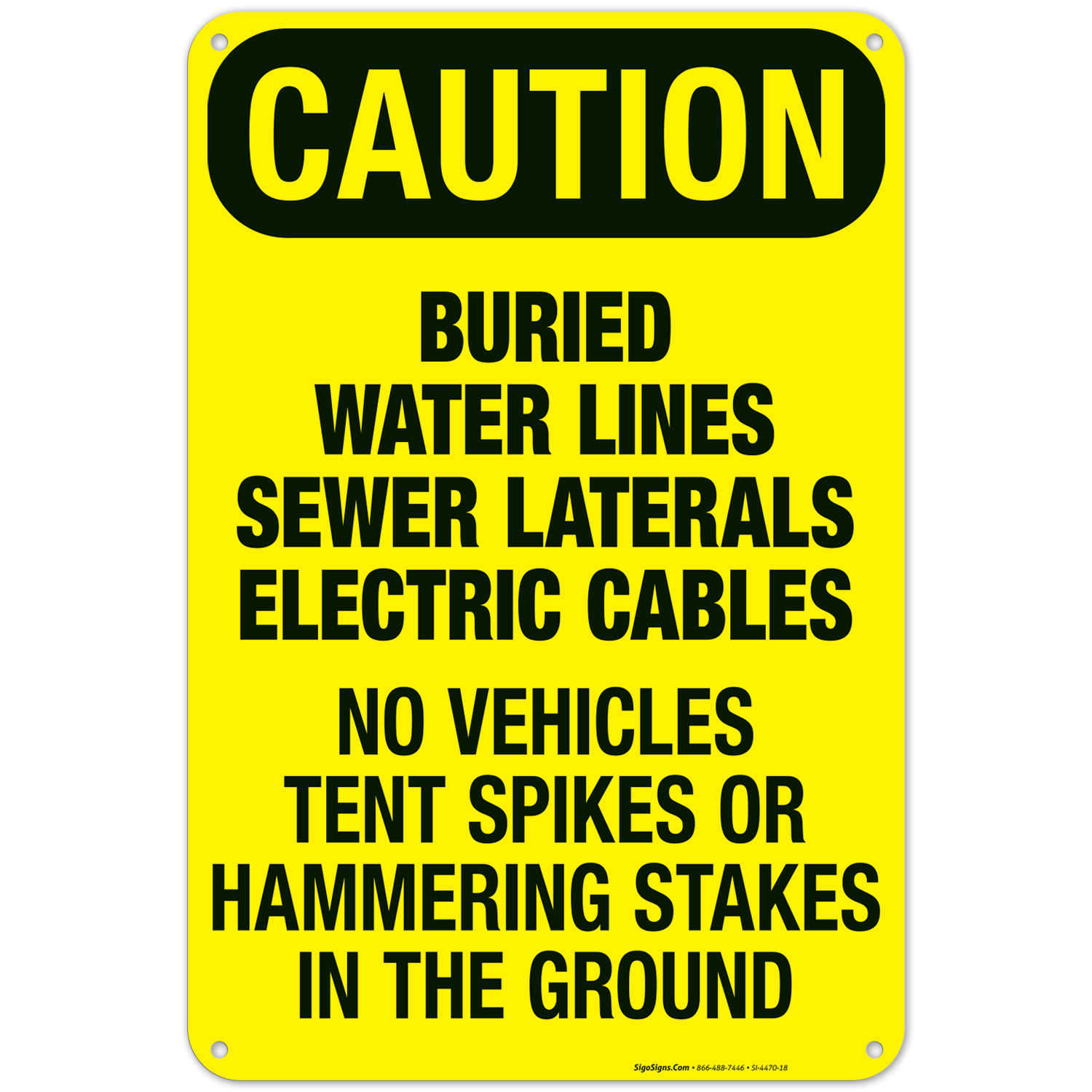 Buried Water Lines Sewer Laterals Electric Cables Sign, OSHA Caution ...