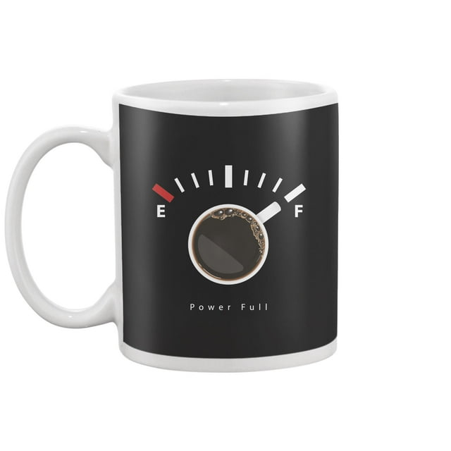 Coffee Power Full Mug -Image by Shutterstock - Walmart.com