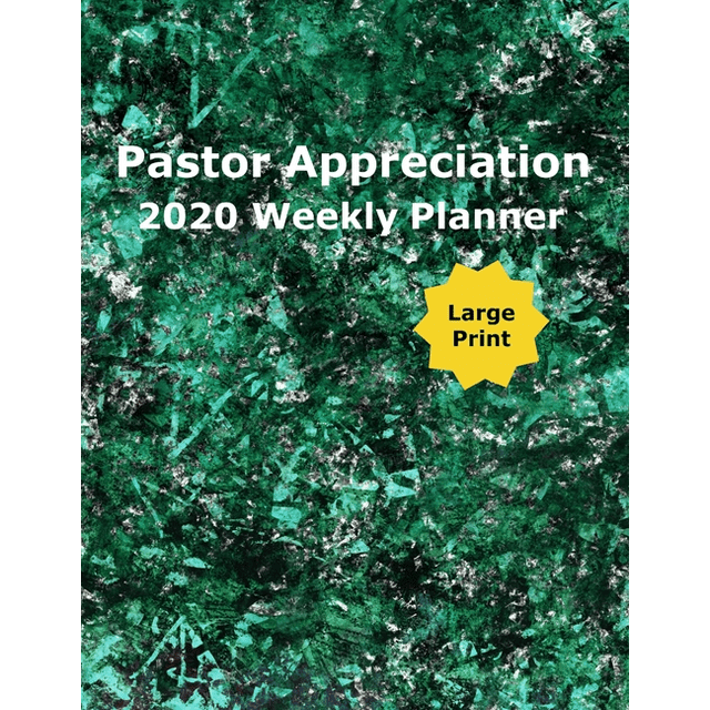 Pastor Appreciation 2020 Weekly Planner: For Helping Churches Schedule ...