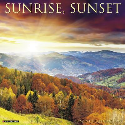 Sunrise, Sunset 2018 Calendar - Walmart.com