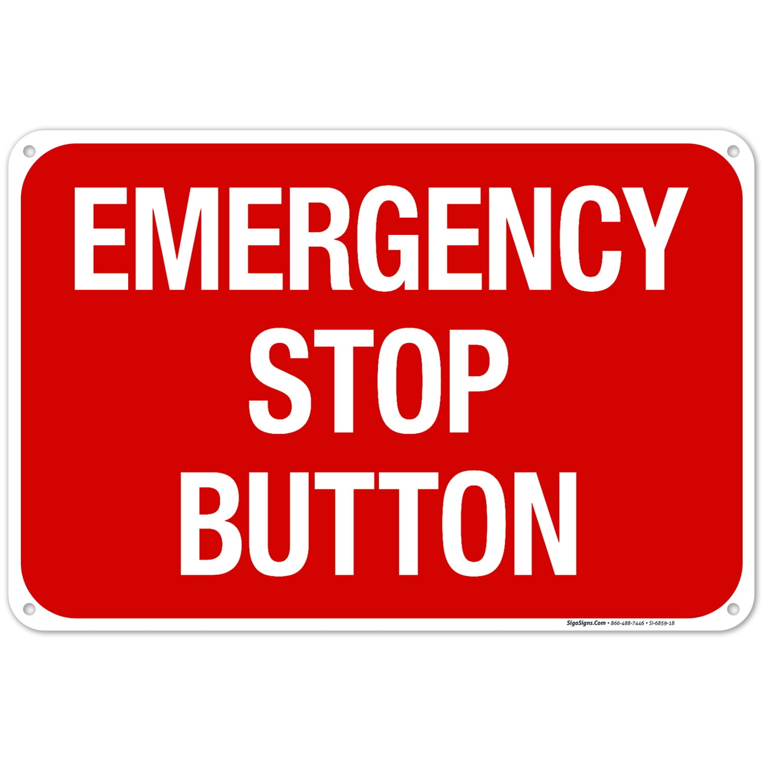 Emergency Stop Button Sign, - Walmart.com