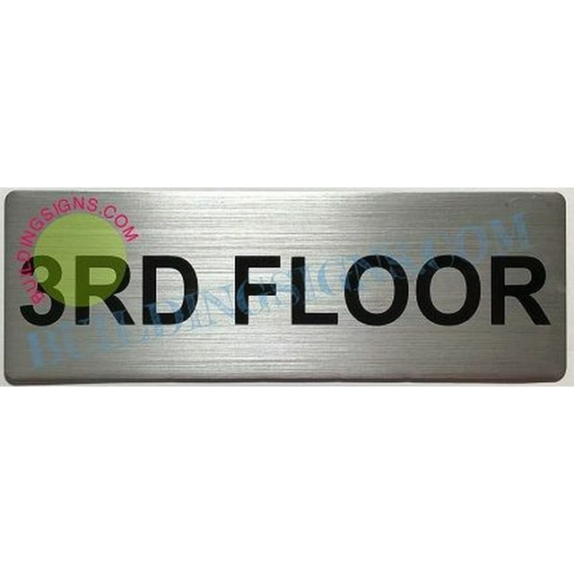 3rd Floor Sign (Brushed Aluminum, Size 3X9) (ref-2201) - Walmart.com