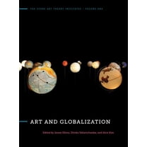 Stone Art Theory Institutes Art and Globalization, Book 1, (Paperback ...