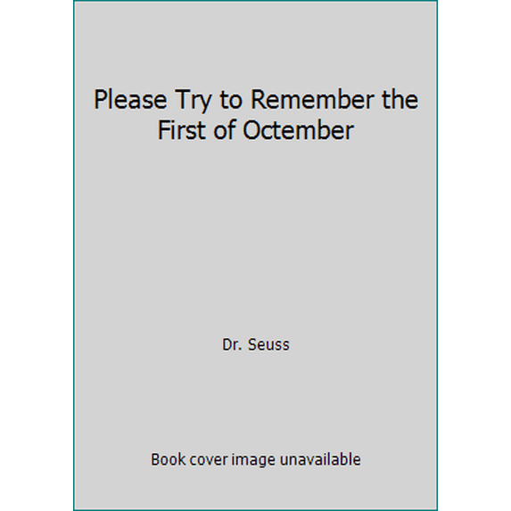 Pre-Owned Please Try to Remember the First of Octember (Hardcover ...