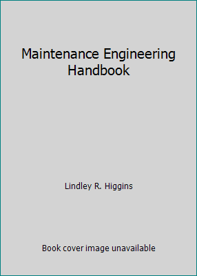 Pre-Owned Maintenance Engineering Handbook (Hardcover) 007028766X ...