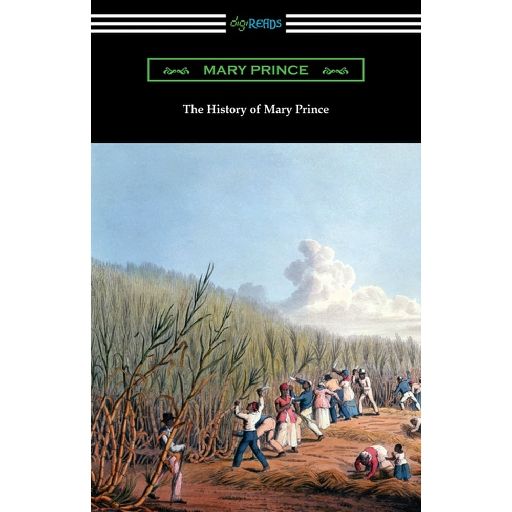 The History of Mary Prince (Paperback) - Walmart.com - Walmart.com