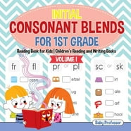 Phonics Beginning Consonant Blends : Reading Books for 1st Grade ...