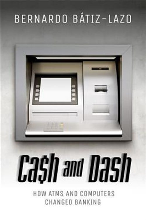Pre-Owned Cash and Dash: How ATMs and Computers Changed Banking ...