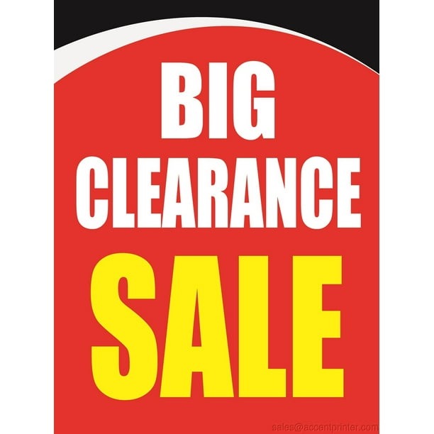 Big Clearance Sale Storefront Window Display Sign, 18"w x 24"h, Full ...