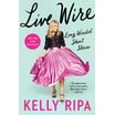 Live Wire: Long-Winded Short Stories, (Hardcover) - Walmart.com