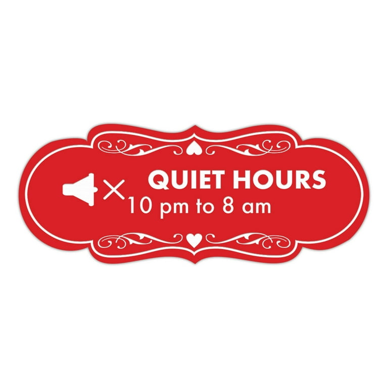 Quiet Hours Sign