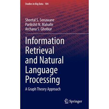 Information Retrieval Information Extraction: Algorithms and Prospects ...