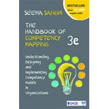The Handbook of Competency Mapping : Understanding, Designing and Implementing Competency Models ...