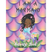 I Am a Mermaid: Mermaid Activity Book for LGBTQ+ Adults: A LGBTQ+ Fun ...