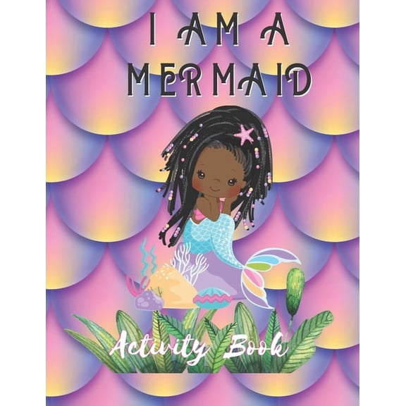 I Am a Mermaid: Mermaid Activity Book for LGBTQ+ Adults: A LGBTQ+ Fun ...