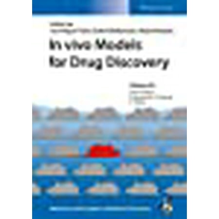 In vivo Models for Drug Discovery (Methods and Principles in Medicinal ...