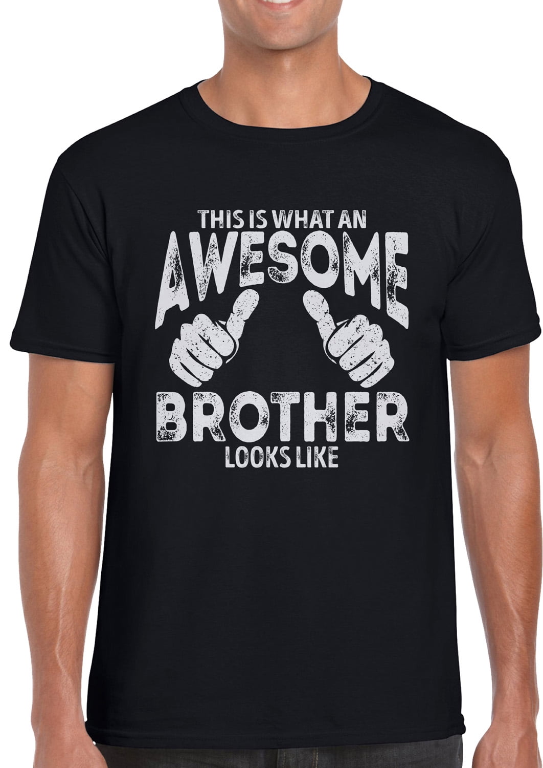 Gift for Him, This is What an Awesome Brother Looks Like, Black 2X ...