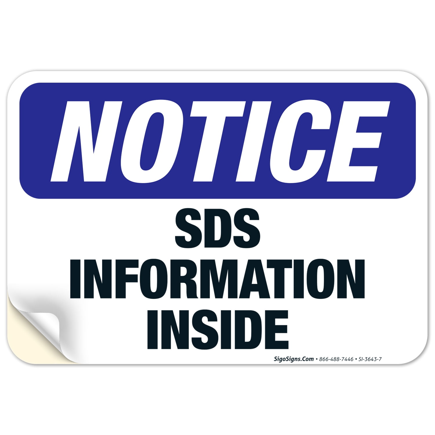 SDS Information Inside Sign, OSHA Notice Sign, 10x7 Vinyl Sticker ...