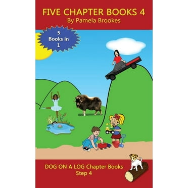 Dog on a Log Chapter Books: The Dog on the Log Chapter Book (Other ...