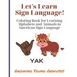 Let's Learn Sign Language!: Let's Learn Sign Language! : Coloring Book ...