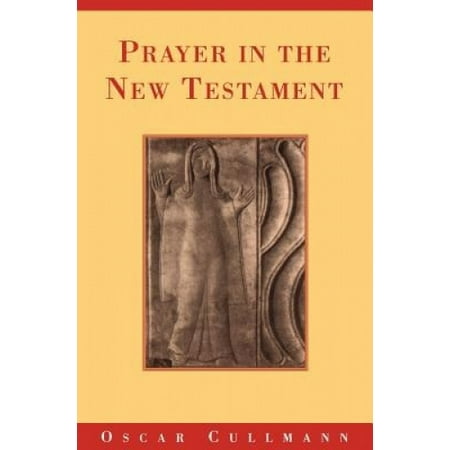 Prayer in the New Testament | Walmart Canada