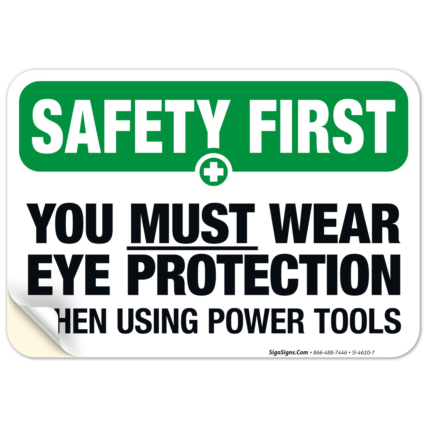 You Must Wear Eye Protection When Using Power Tools Sign, OSHA Safety ...