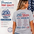 Stars And Stripes And Human Rights Shirt, 250 Years Still Working On ...