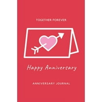 Loves Notes Journal for Our Wedding Anniversary: A Wedding Anniversary ...