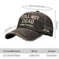 STILL NOT DEAD Embroidered Baseball Cap, Distressed Vintage Style Dad ...