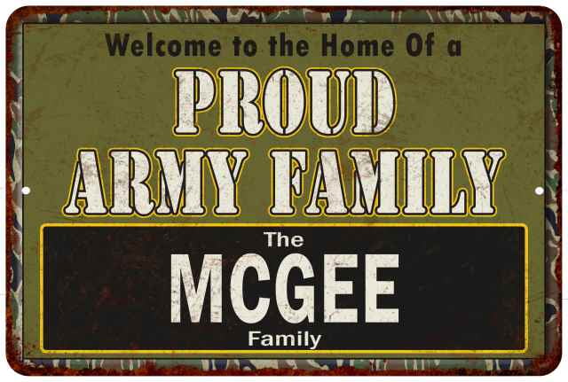 Mcgee Proud Army Family Sign Gift 8x12 Metal Sign 108120023404 ...