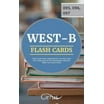 WEST-B Flash Cards Book: Rapid Review Test Prep with 300+ Flashcards ...