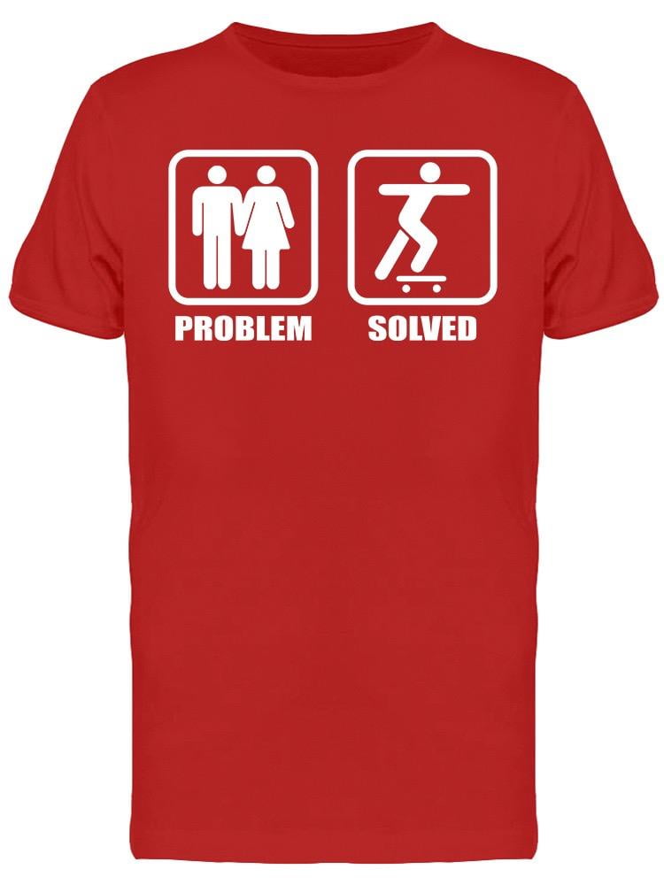 Problem Solved Men's T-shirt - Walmart.com