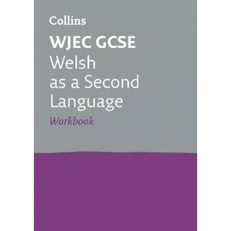 WJEC GCSE Welsh as a Second Language Workbook: Ideal for home learning ...