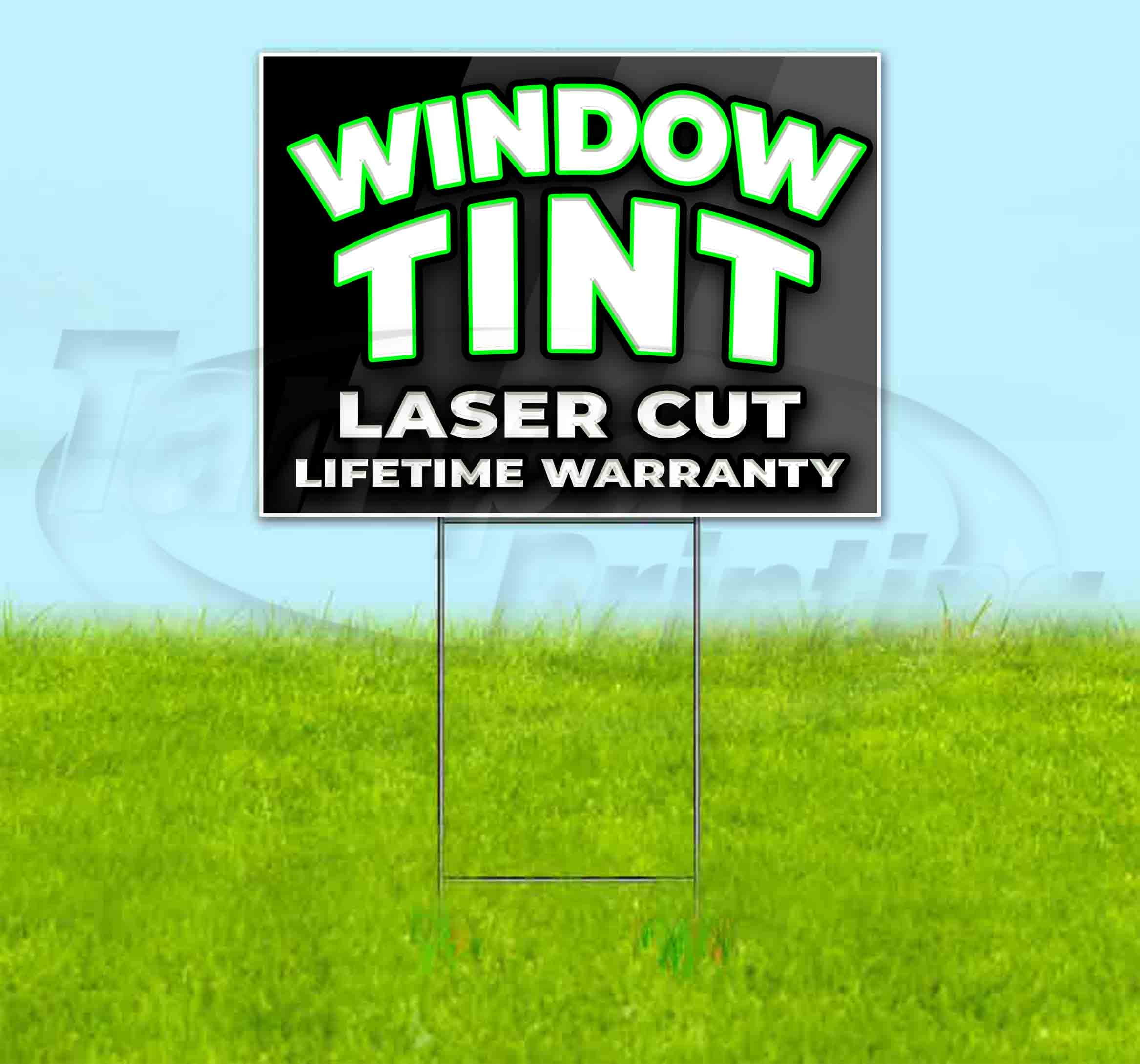 Window Tint Laser Cut Lifetime Warranty (18" x 24") Yard Sign, Includes ...
