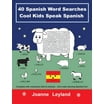 On Holiday In Spain Cool Kids Speak Spanish: Learn Spanish before you ...