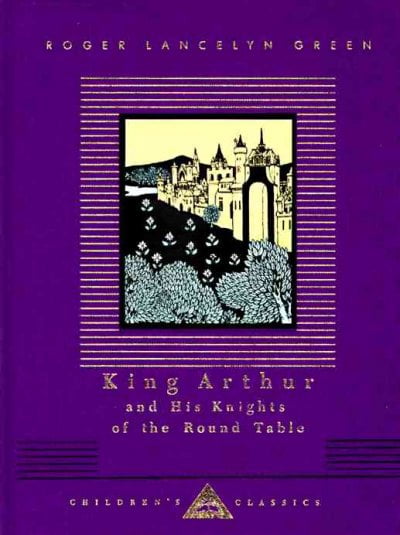 Pre-Owned Everyman's Library Children's Classics Series: King Arthur ...