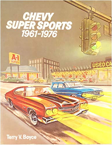 Pre-Owned Chevy Super Sports: 1961-1976 (Paperback) 0879380969 ...