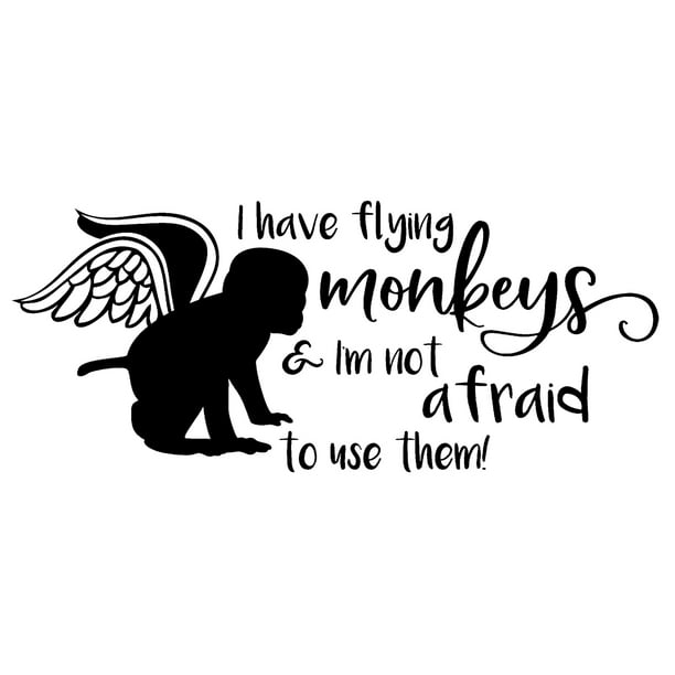 Flying Monkeys Quotes