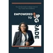 You've Got the Job, Now What? : A How-to Guide to Landing the Job and ...