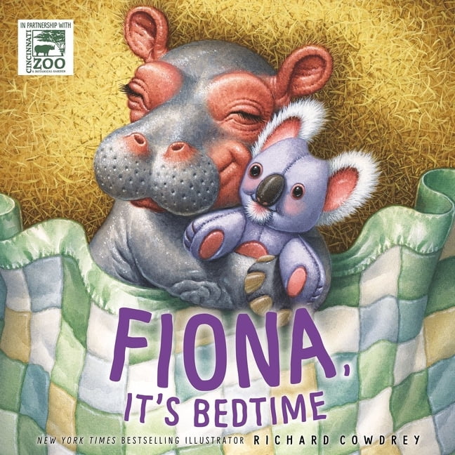 A Fiona the Hippo Book: Fiona, It's Bedtime (Hardcover) - Walmart.com