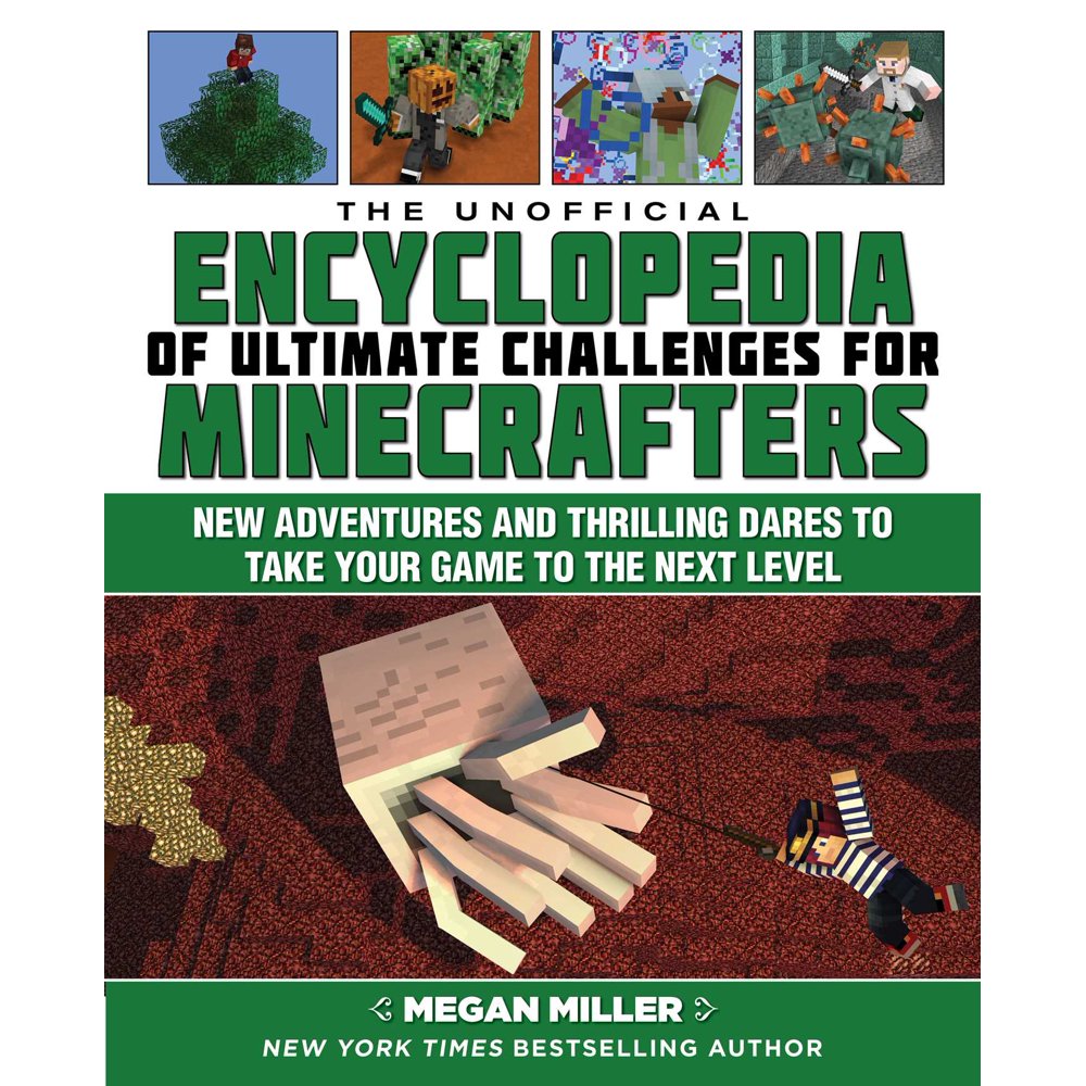 Encyclopedia for Minecrafters: The Unofficial Encyclopedia of Ultimate ...