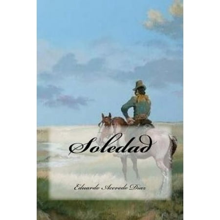 Soledad [Spanish] | Walmart Canada